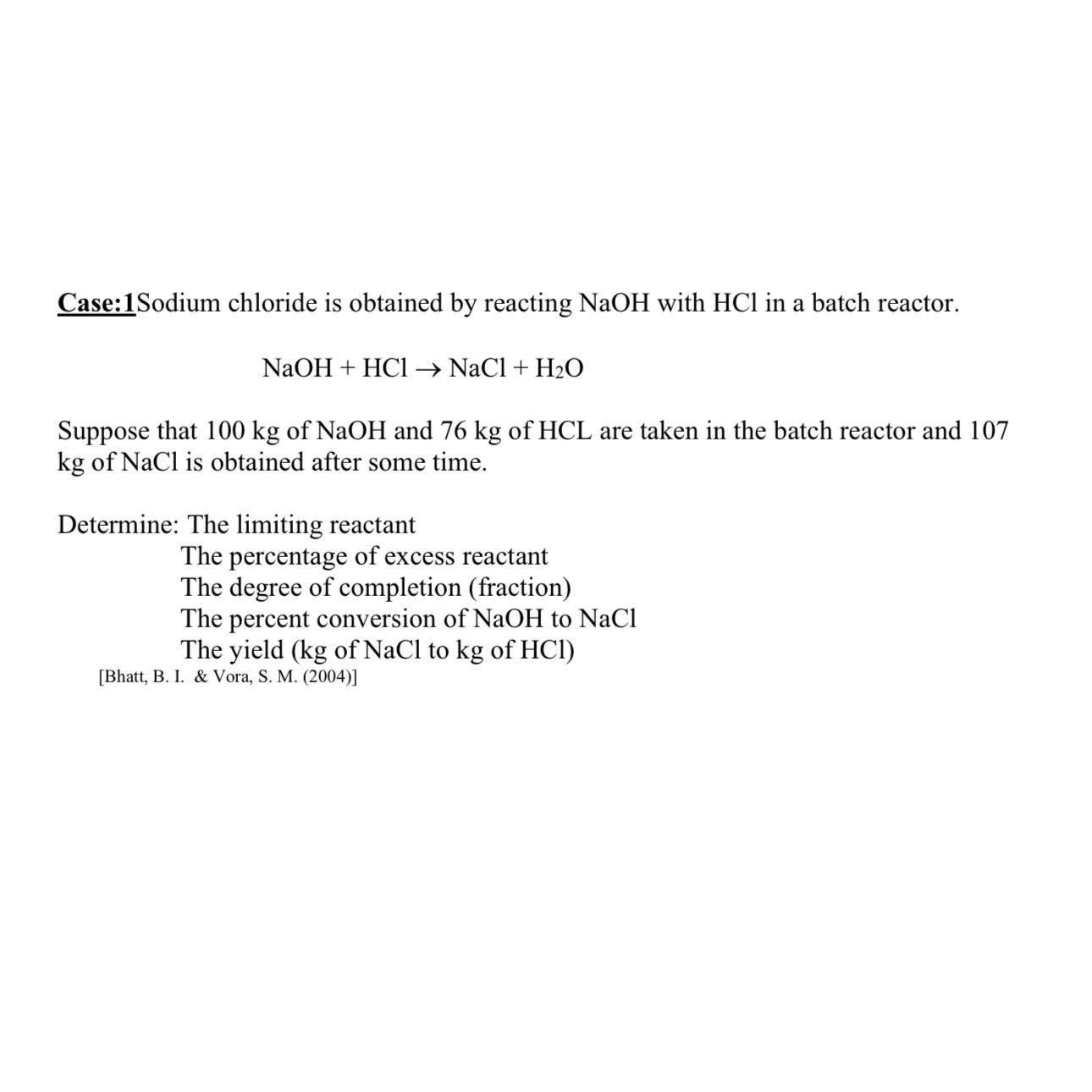 Solved Case:1Sodium chloride is obtained by reacting NaOH | Chegg.com