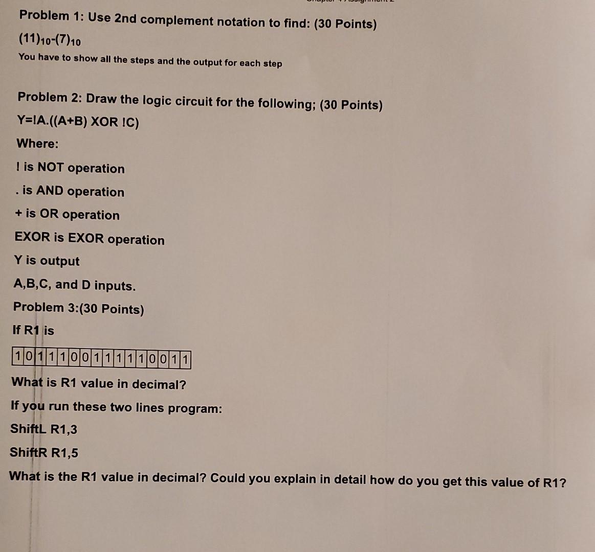 Solved Problem 1 Use 2nd Complement Notation To Find 30 0752