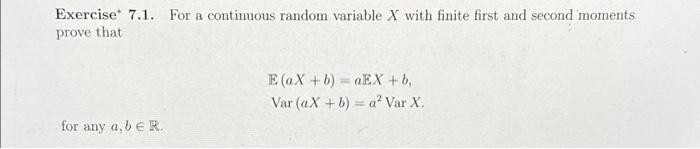 Solved Exercise 7.1. For a continuous random variable X with | Chegg.com