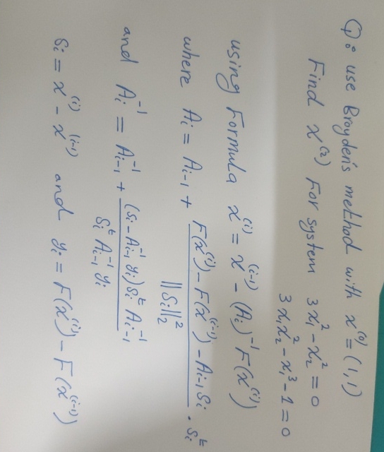 Solved use Broyderis method with x(0)=(1,1)Find x(2) ﻿For | Chegg.com