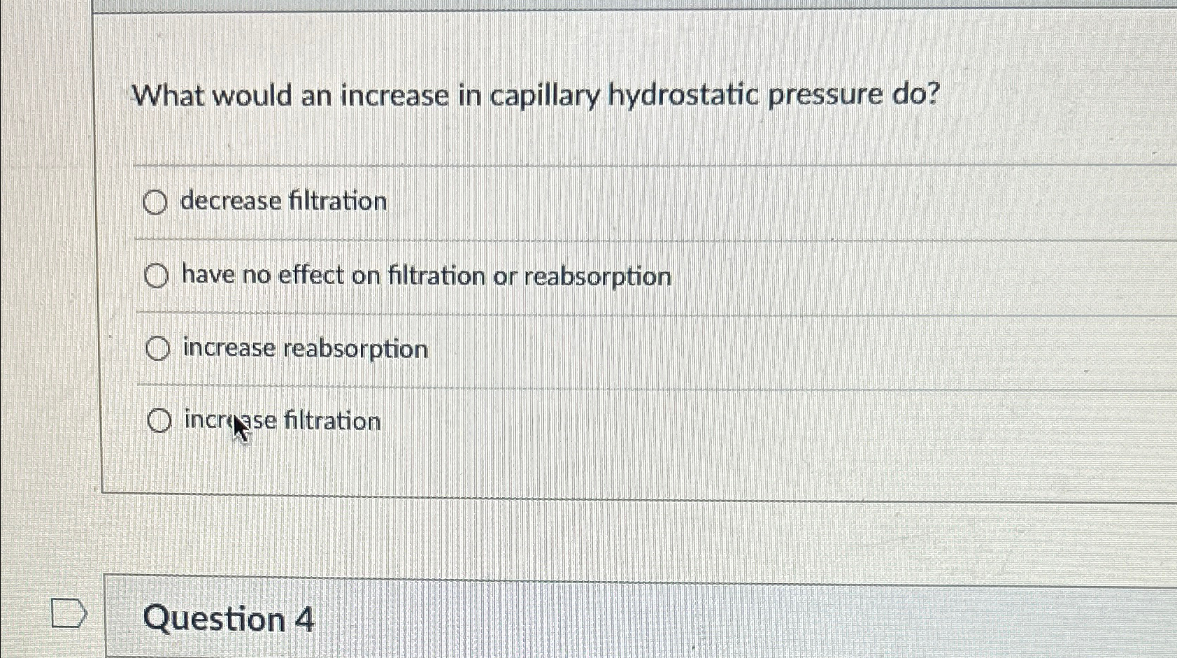 Solved What would an increase in capillary hydrostatic | Chegg.com