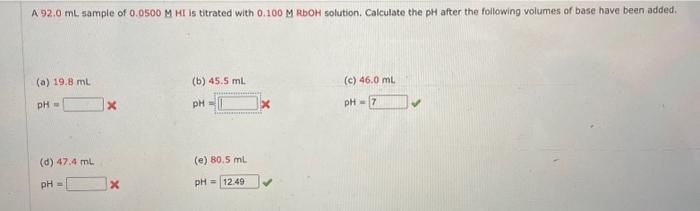 Solved A 92.0 mL sample of 0.0500MHI is titrated with 0.100M | Chegg.com
