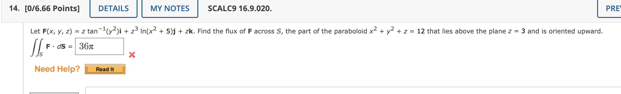 Solved Let F(x,y,z)=ztan-1(y2)i+z3ln(x2+5)j+zk. ﻿Find the | Chegg.com