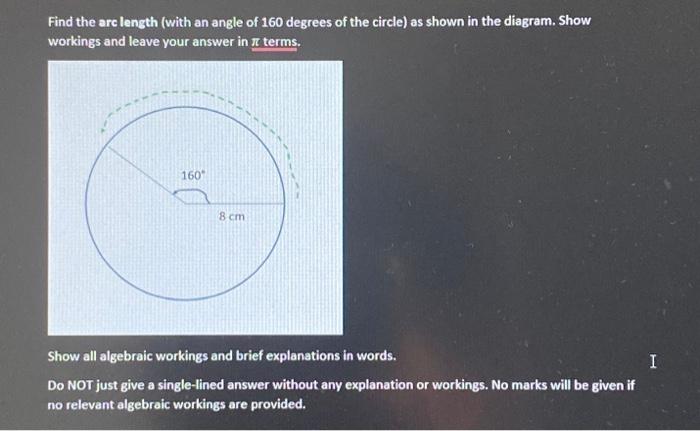 Solved Find the arc length (with an angle of 160 degrees of | Chegg.com