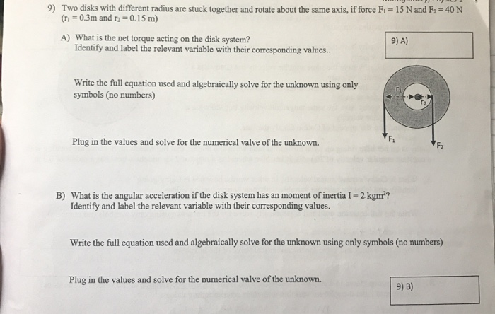 Solved 9) Two disks with different radius are stuck together | Chegg.com