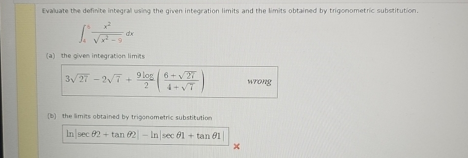 Solved Evaluate the definite integral using the given | Chegg.com