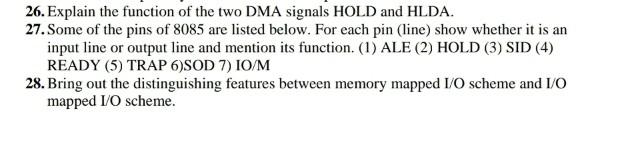 Solved 26. Explain the function of the two DMA signals HOLD | Chegg.com