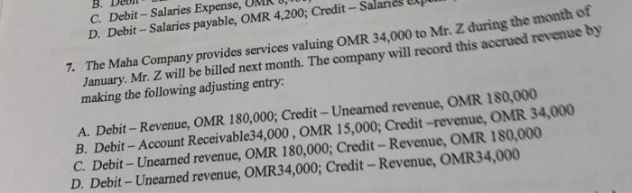 Solved C. Debit - Salaries Expense, 7. The Maha Company | Chegg.com