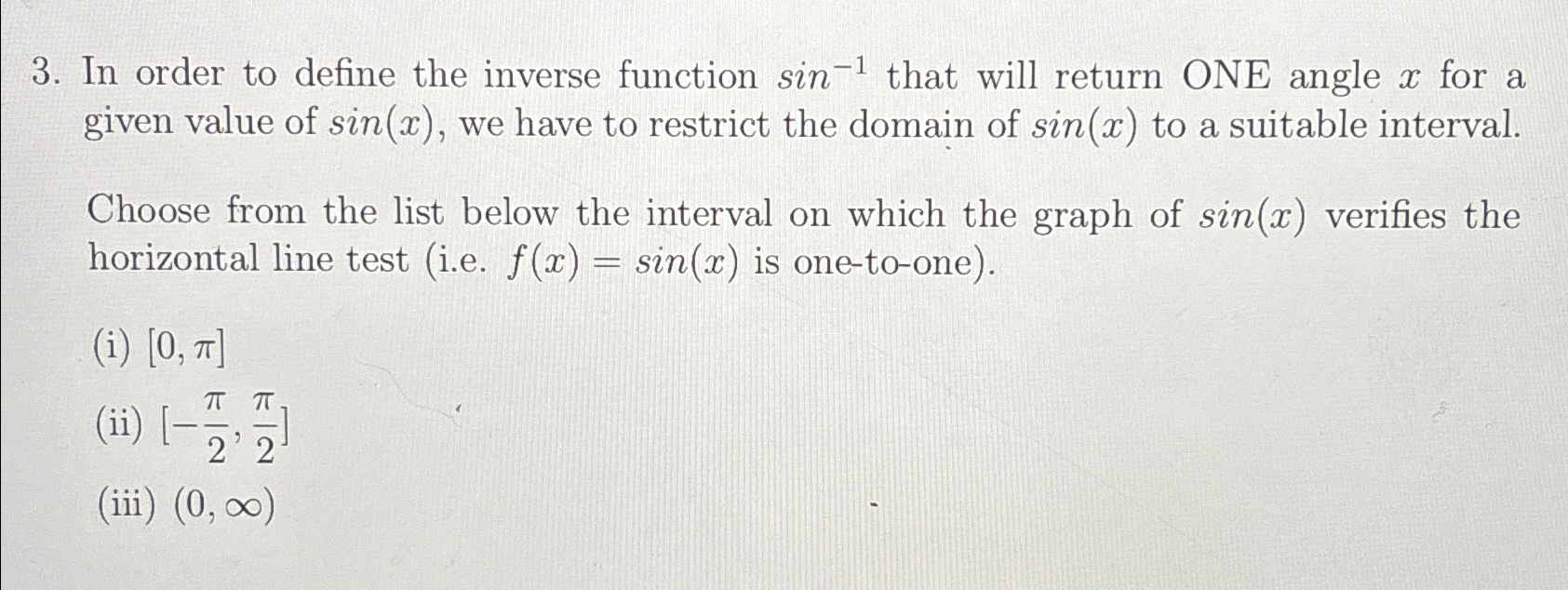 Solved In order to define the inverse function sin-1 ﻿that | Chegg.com