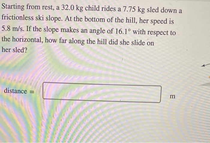 Solved Starting from rest, a 32.0 kg child rides a 7.75 kg | Chegg.com