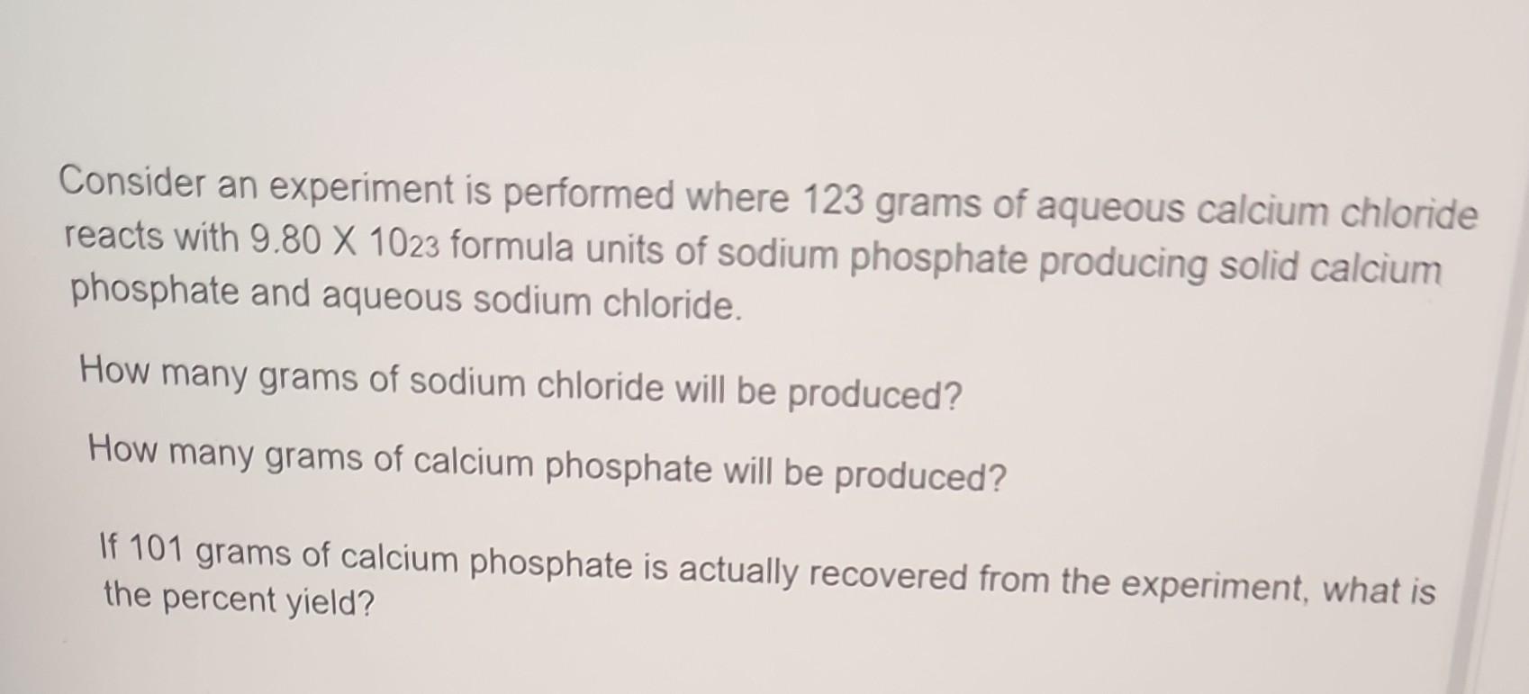 Solved Consider an experiment is performed where 123 grams | Chegg.com