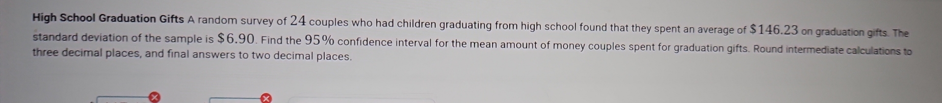 Solved High School Graduation Gifts A random survey of 24 | Chegg.com