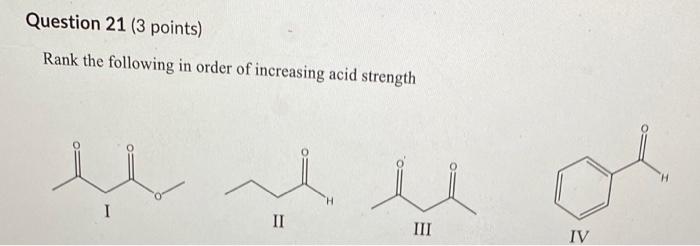 Solved Rank the following in order of increasing acid | Chegg.com