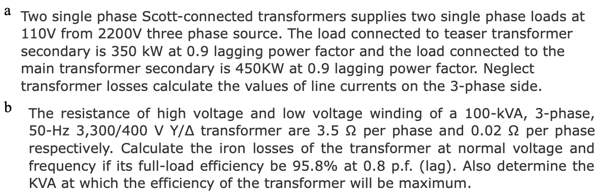 Solved a Two single phase Scott-connected transformers | Chegg.com