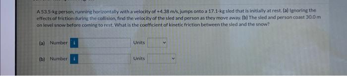 Solved A 53.5 -kg person, running horizontally with a | Chegg.com