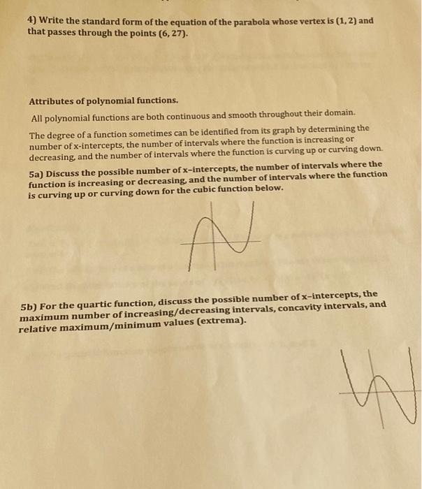 Solved 4) Write the standard form of the equation of the | Chegg.com