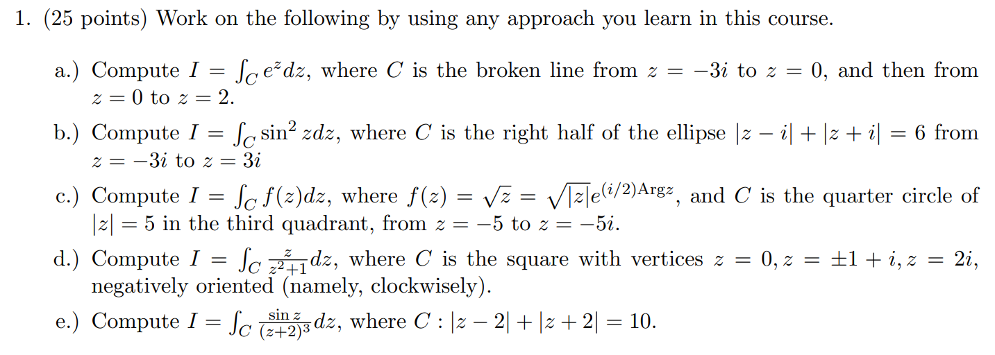 Solved Work on the following by using any approach you learn | Chegg.com