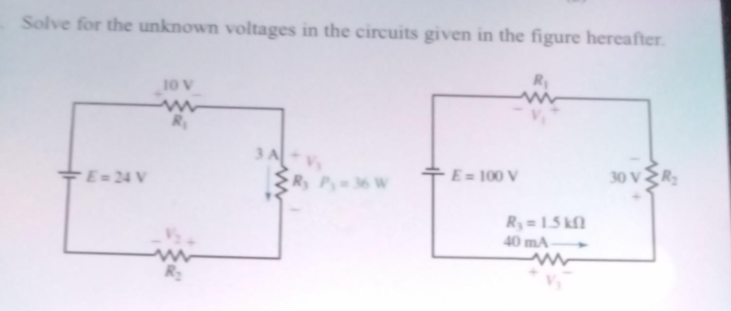 Solved Solve for the unknown voltages in the circuits given | Chegg.com