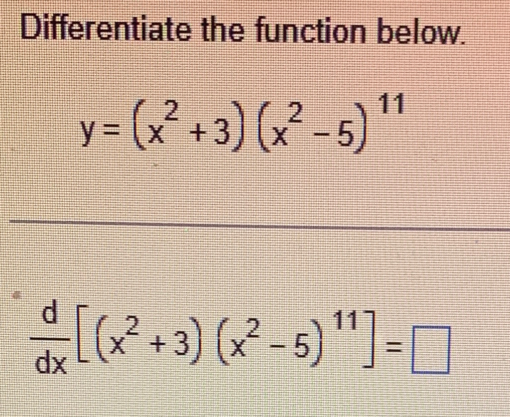 Solved Differentiate the function | Chegg.com