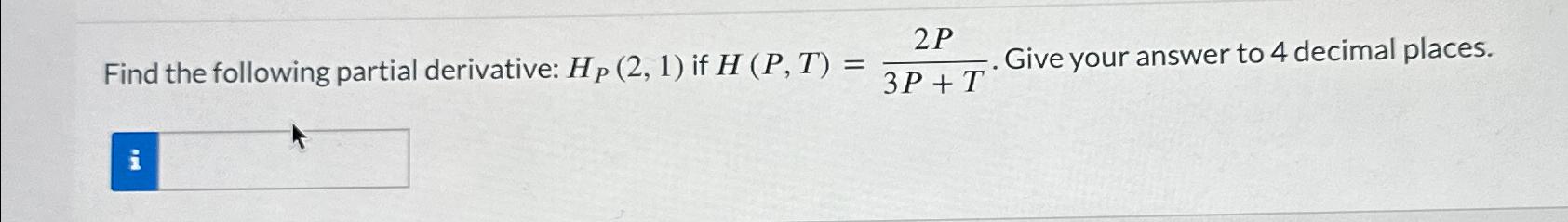Solved Find the following partial derivative: HP(2,1) ﻿if | Chegg.com