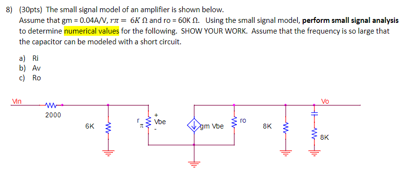 Solved (30pts) ﻿The small signal model of an amplifier is | Chegg.com