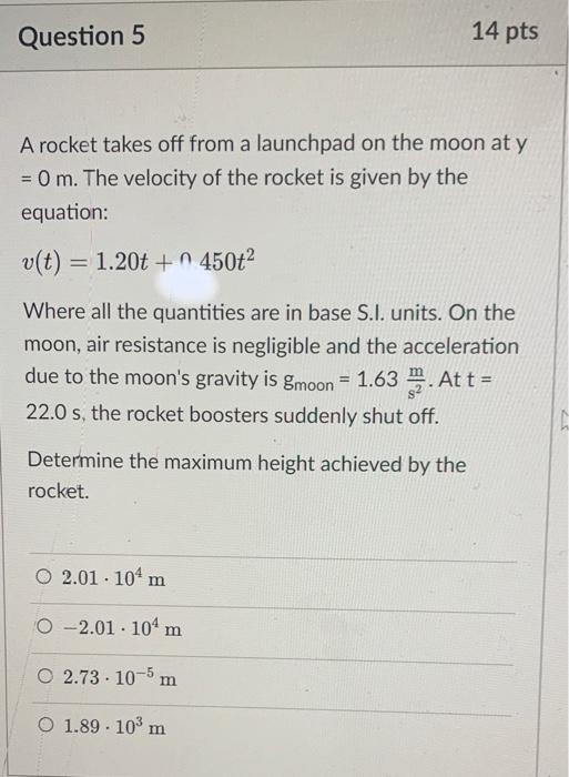 Solved A Rocket Takes Off From A Launchpad On The Moon At Y