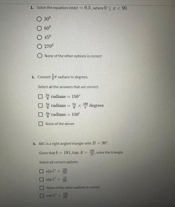 Solved 1. Solve the equation cosx=0.5, where 0≤x