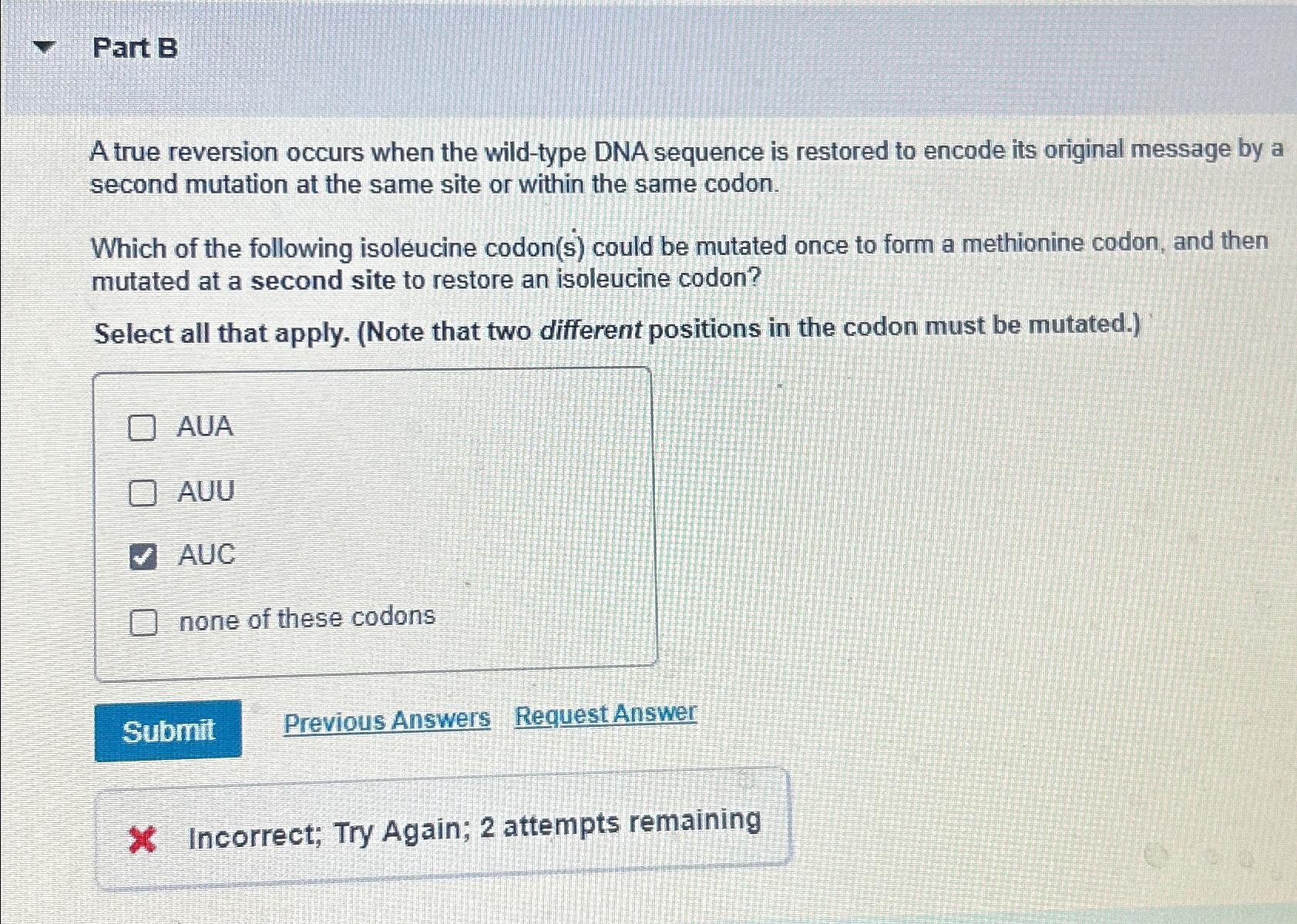 Solved Part BA true reversion occurs when the wild-type DNA | Chegg.com Solved Part BA true reversion occurs when the wild-type DNA | Chegg.com