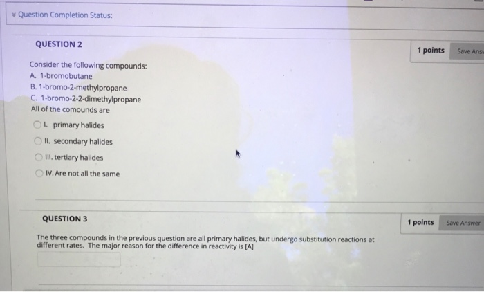 Solved Question Completion Status: QUESTION 2 1 points Save | Chegg.com