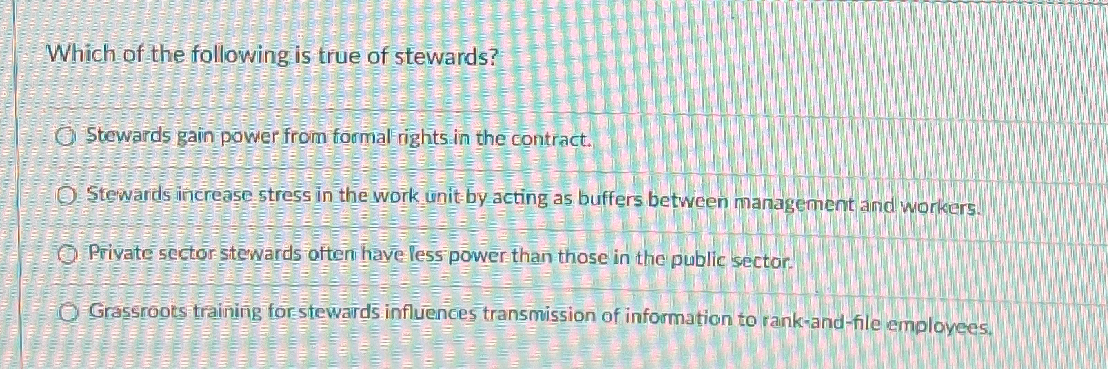 Solved Which of the following is true of stewards?Stewards | Chegg.com