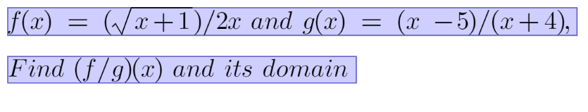 Solved f(x)=x+122x ﻿and g(x)=x-5x+4Find (fg)(x) ﻿and its | Chegg.com