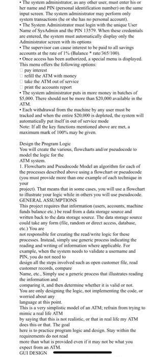 Solved Designing ATM logic (Creation of flowchart and | Chegg.com
