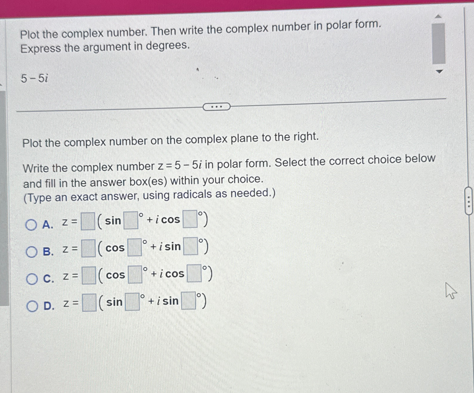 Solved Plot the complex number. Then write the complex | Chegg.com