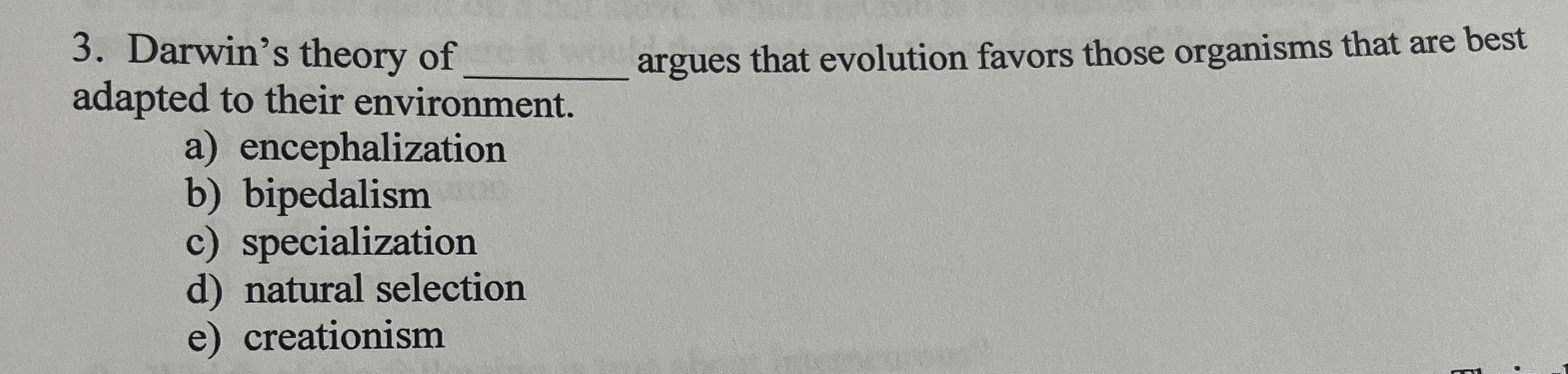 Solved Darwin's theory ofargues that evolution favors those | Chegg.com