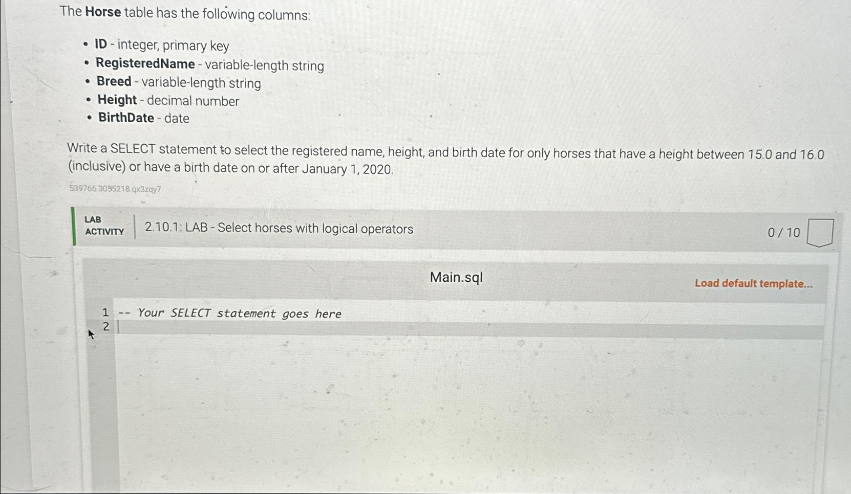 Solved The Horse table has the following columns:ID - | Chegg.com