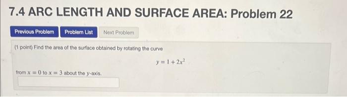 Solved 7.4 ARC LENGTH AND SURFACE AREA: Problem 21 (1 point) | Chegg.com