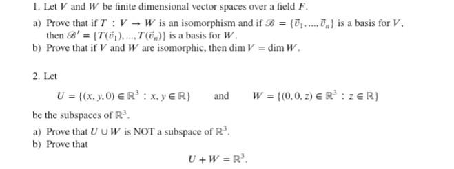 Solved 1. Let V and W be finite dimensional vector spaces | Chegg.com