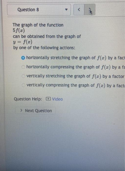 Solved The graph of the function 5f(x) can be obtained from | Chegg.com