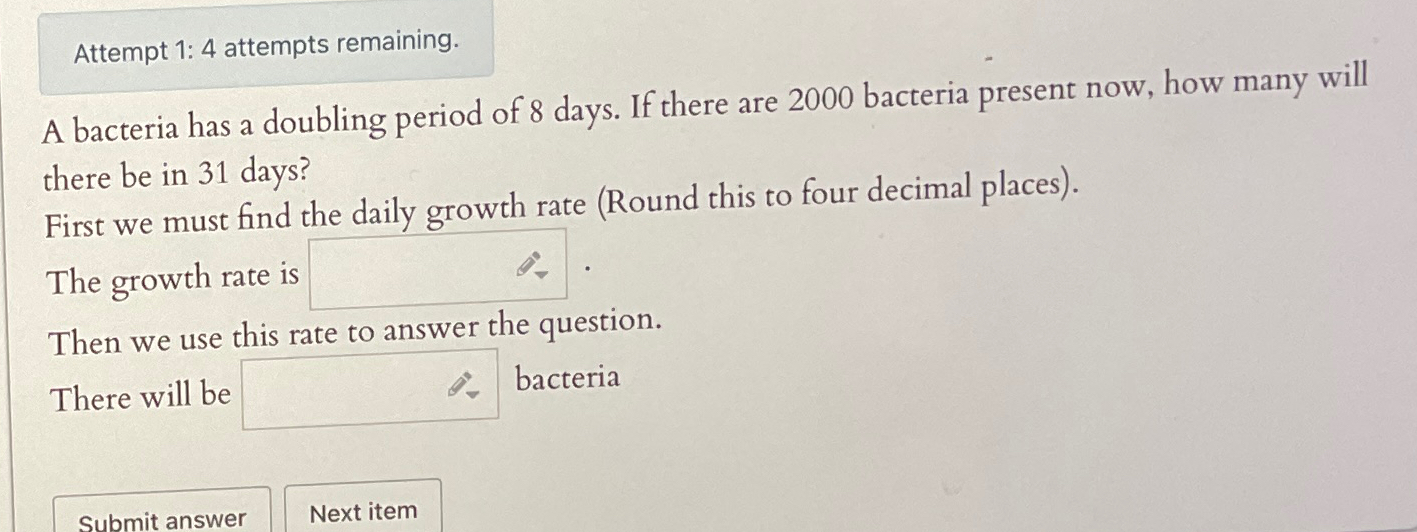 Solved Attempt 1: 4 ﻿attempts remaining.A bacteria has a | Chegg.com