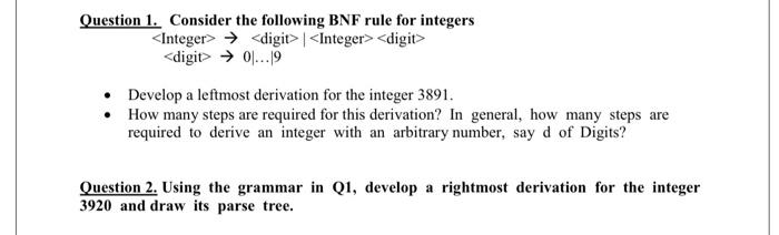 Solved Question 1. Consider the following BNF rule for | Chegg.com