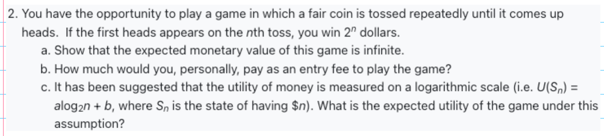 Solved You have the opportunity to play a game in which a | Chegg.com