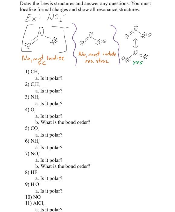 Solved Draw the Lewis structures and answer any questions. | Chegg.com