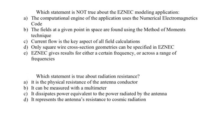 Solved Which statement is NOT true about the EZNEC modeling | Chegg.com