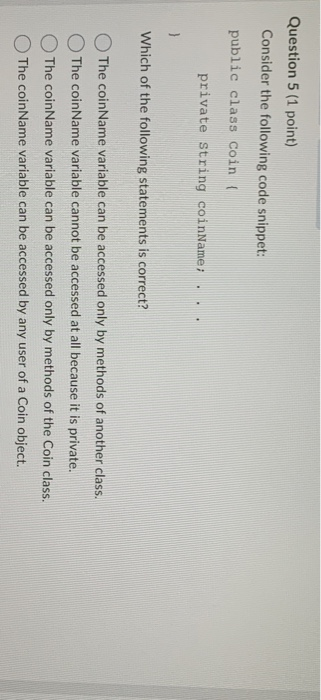 Solved Question 5 (1 point) Consider the following code | Chegg.com