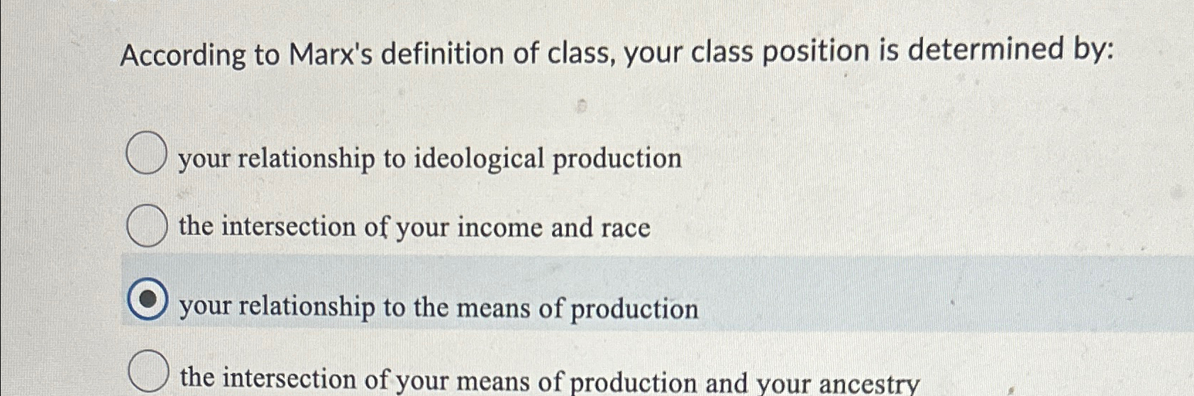 Solved According to Marx's definition of class, your class | Chegg.com