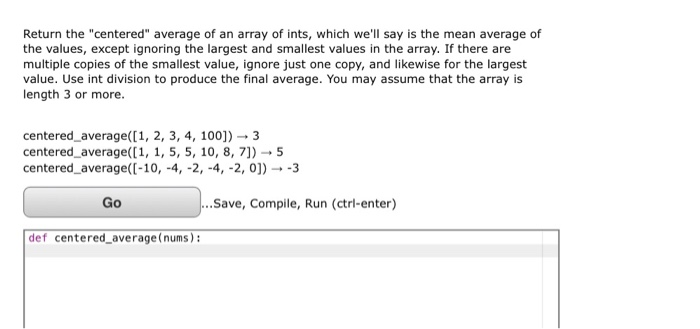 Solved use pythonNOTE: You may NOT use min(), max(), sort(), | Chegg.com