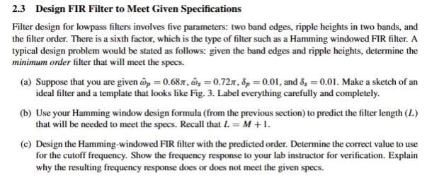 2.3 ﻿Design FIR Filter to Meet Given | Chegg.com