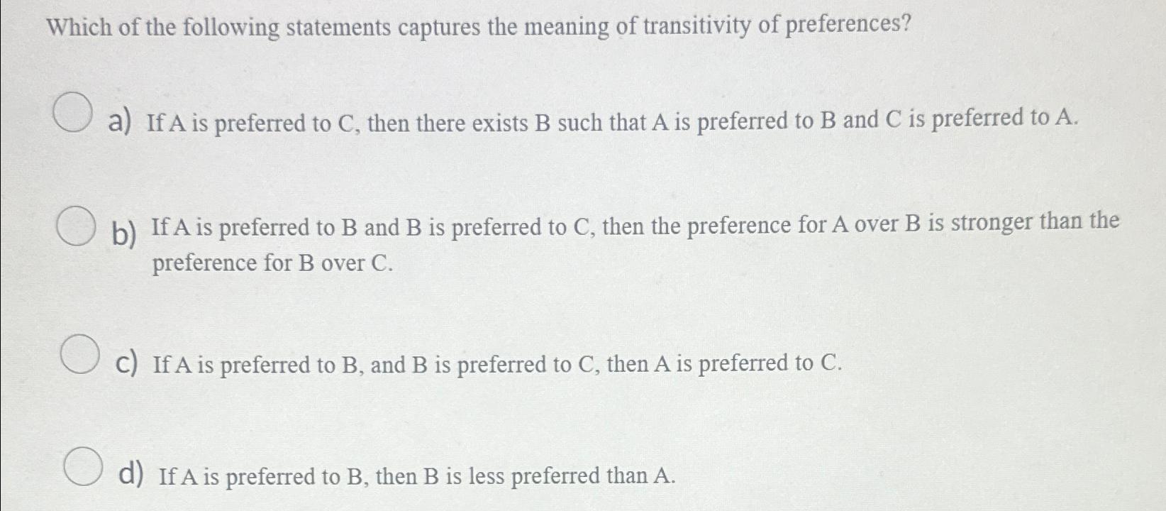 Solved Which of the following statements captures the | Chegg.com