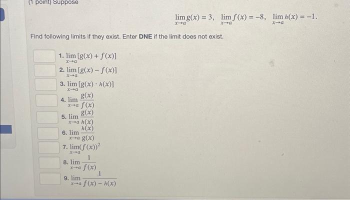 (1 point) Suppose Find following limits if they | Chegg.com