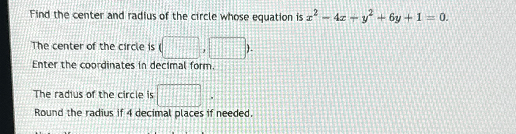 Solved Find the center and radius of the circle whose | Chegg.com